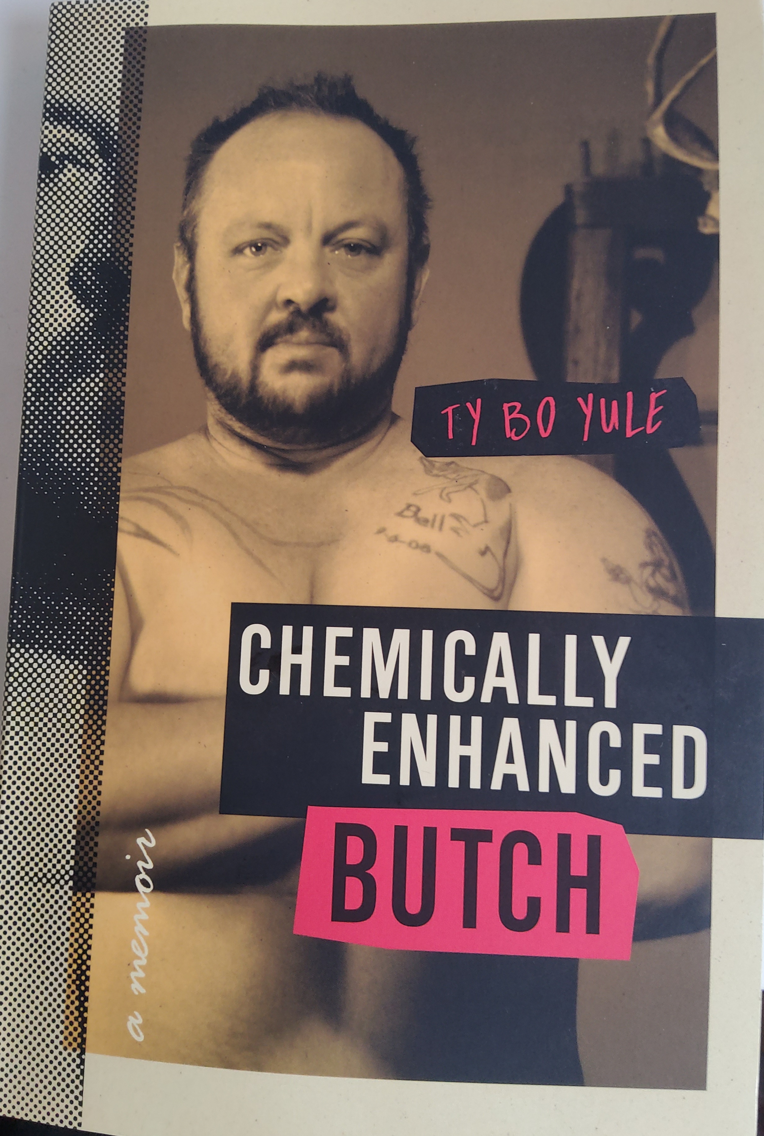 Chemically-Enhanced Butch, Ty Bo Yule – Gender Community Lending Library