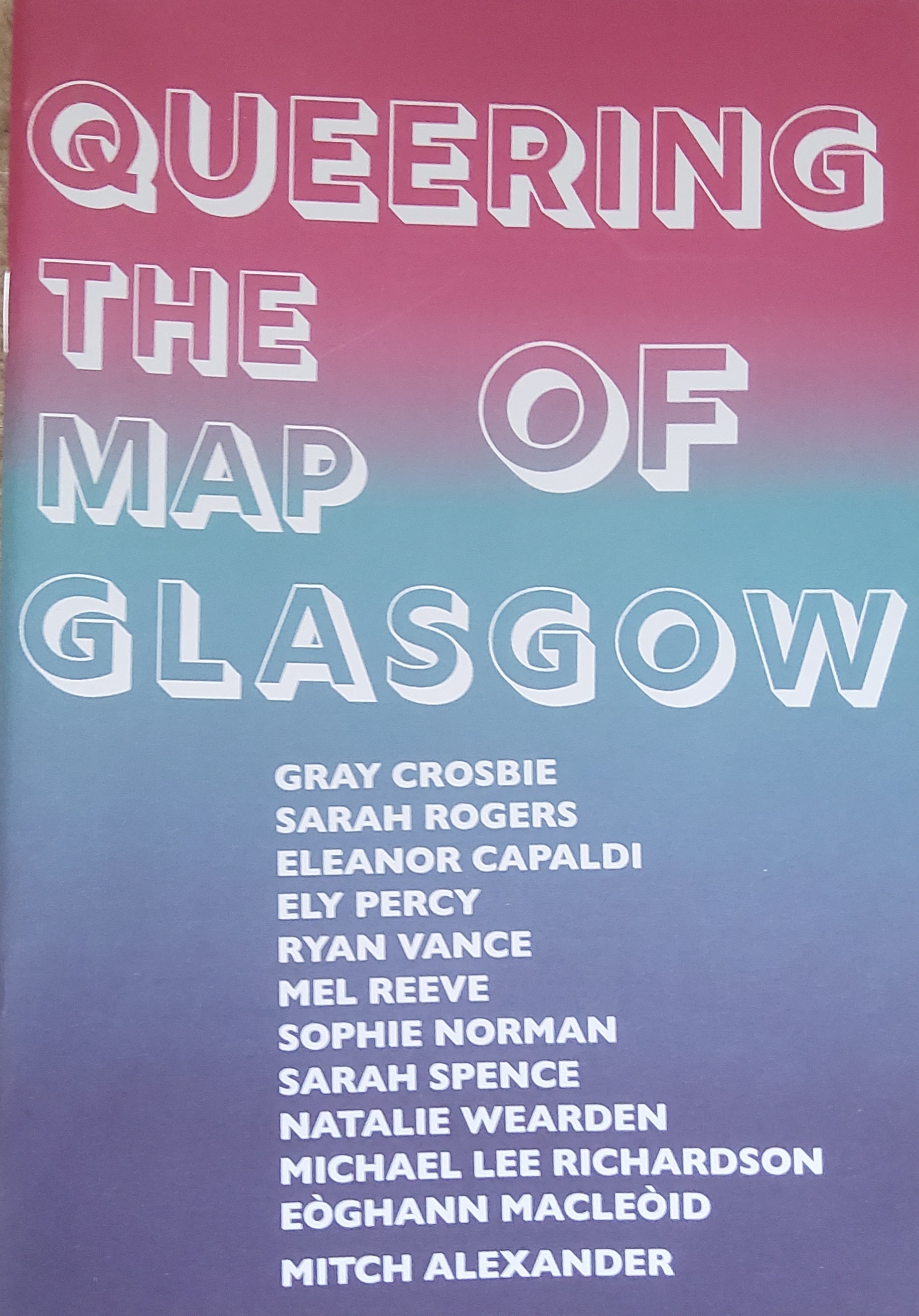Queering the Map of Glasgow, edited by Nathaniel Kunitski – Gender ...