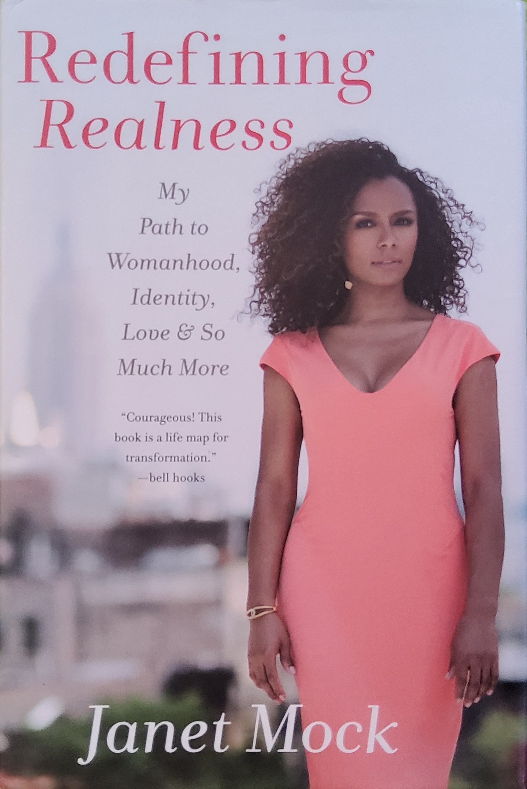 Redefining Realness, Janet Mock – Gender Community Lending Library