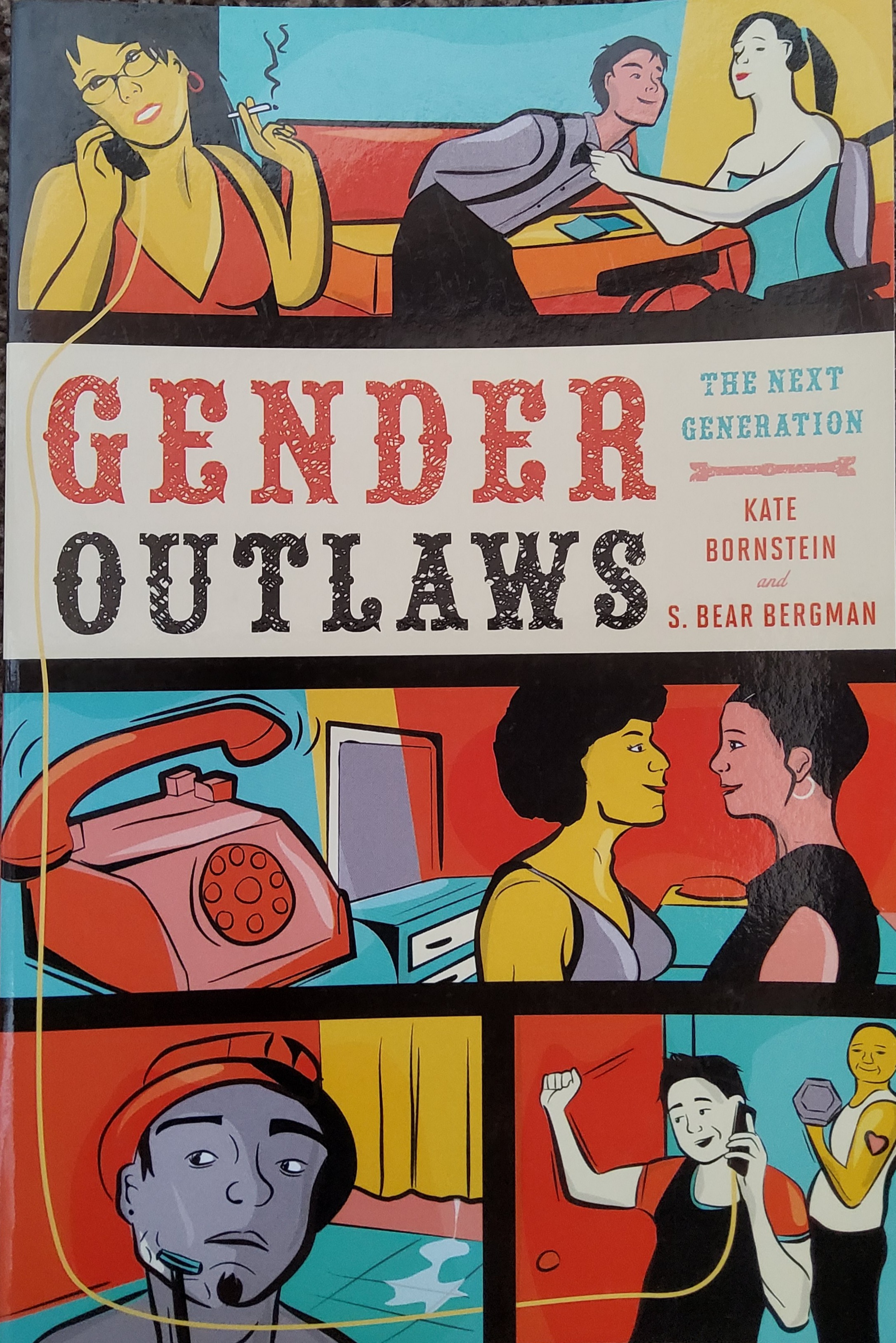 Gender Outlaws, Kate Bornstein and S. Bear Bergman – Gender Community ...